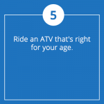 The Golden Rules - ATV Safety